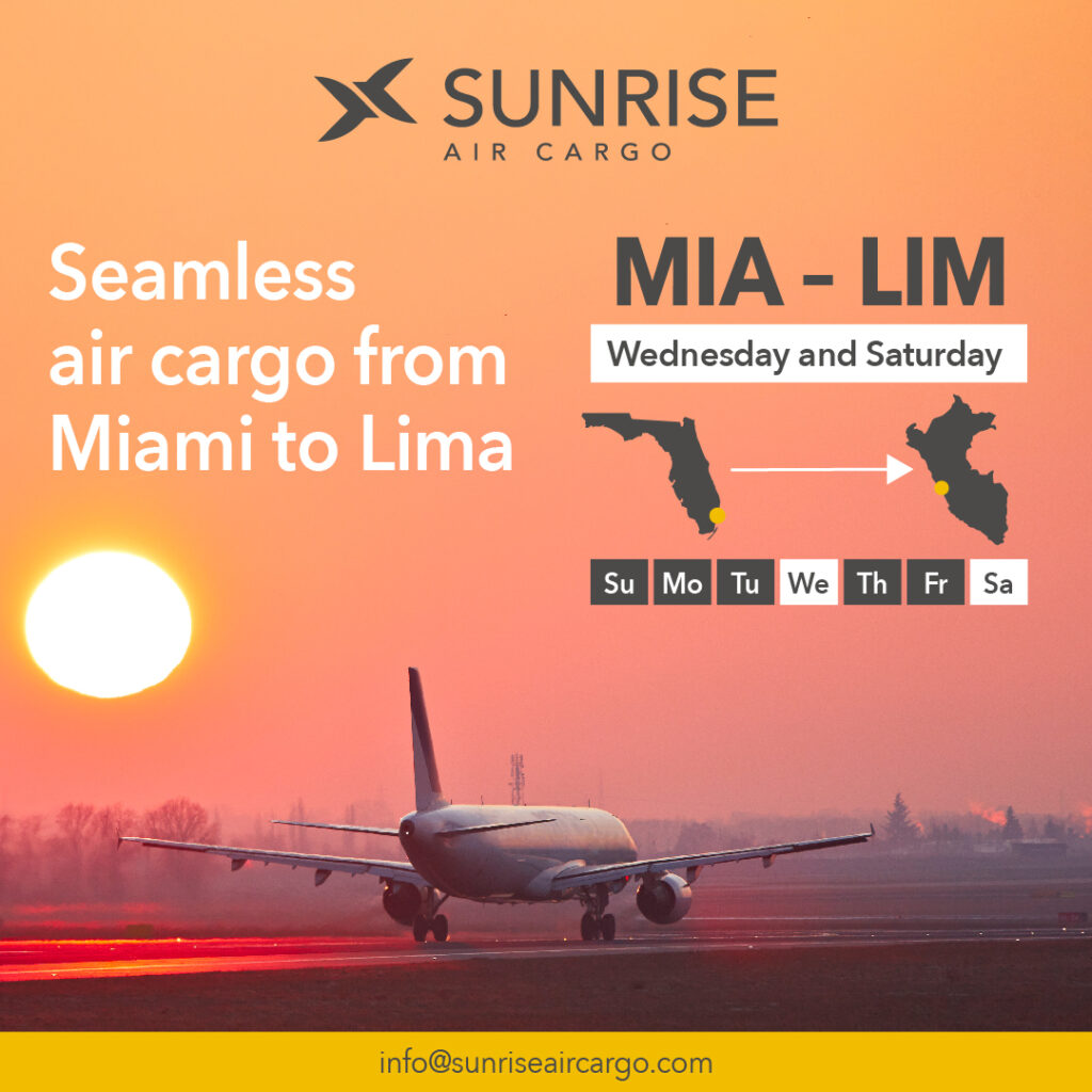 Sunrise Air Cargo: New Miami to Lima Air Cargo Route